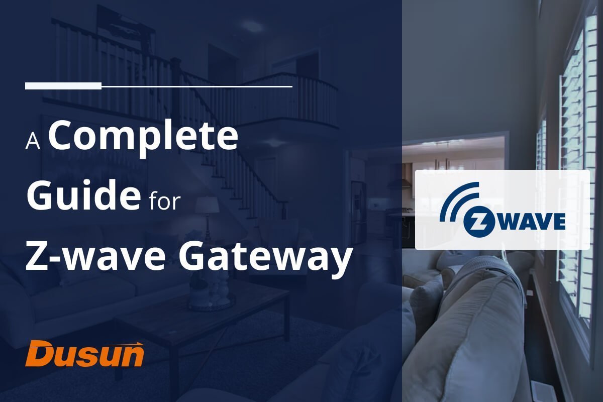What is Z-wave? A Complete Guide in 2023