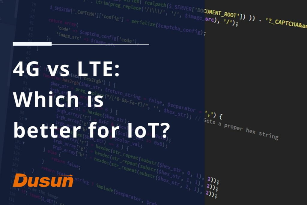 4G مقابل LTE ما هي الشبكة التي تتمتع بأعلى مستوياتها بالنسبة لإنترنت الأشياء؟ - DusunIoT